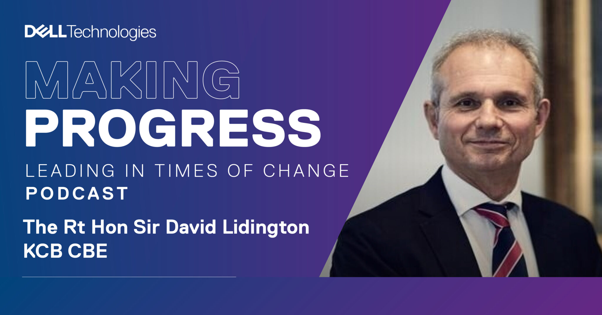 Interview with Sir David Lidington | Dell Technologies UK