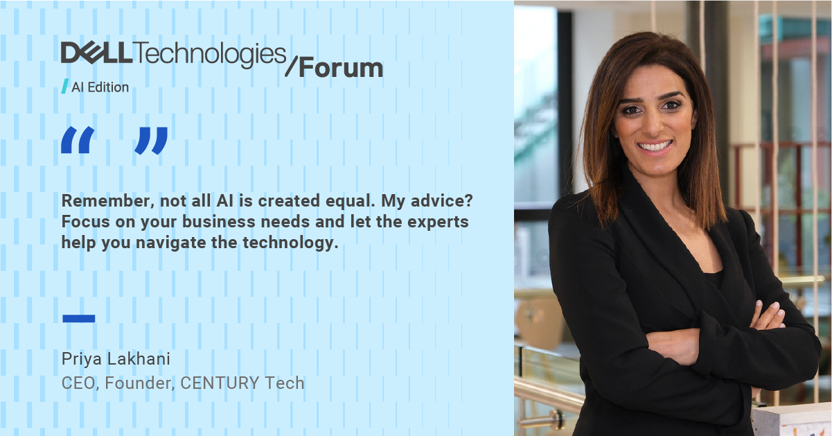 Can AI Be Human-Centered? Priya Lakhani Leads the Conversation at Dell ...